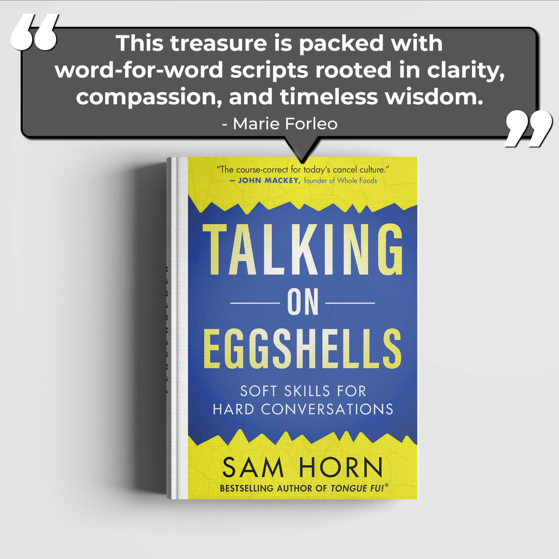 Talking on Eggshells: Soft Skills for Hard Conversations - Sam Horn